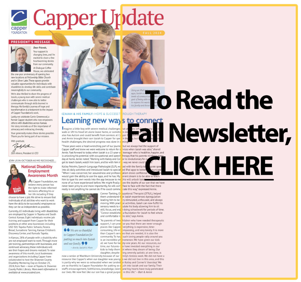 Capper Update Newsletter - Capper Foundation